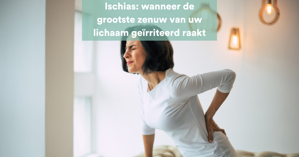 Ischias in Rug & Heup | Oorzaak, Behandeling & Oefeningen